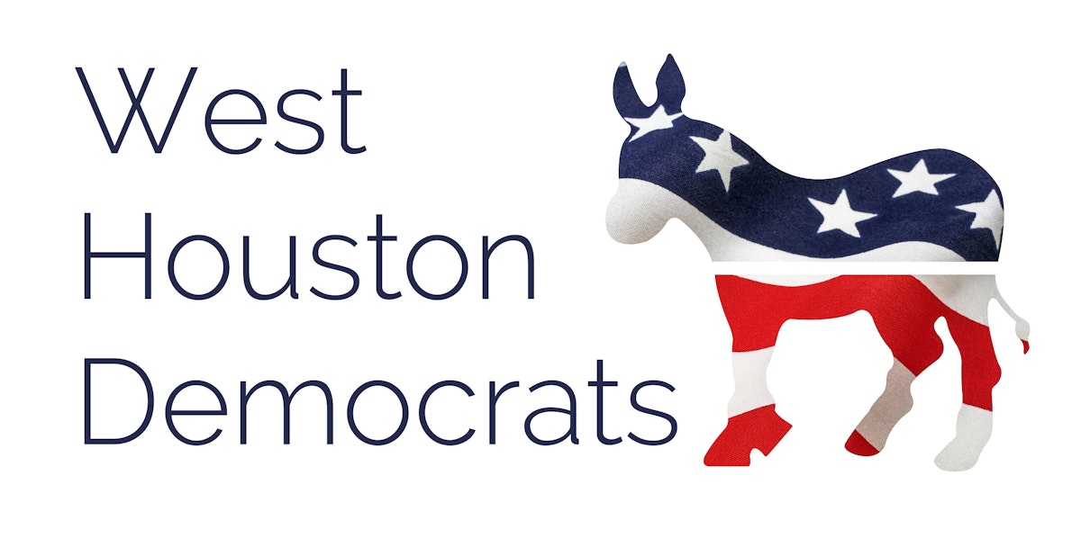 West Houston Dem's March Meeting · Harris County Democratic Party