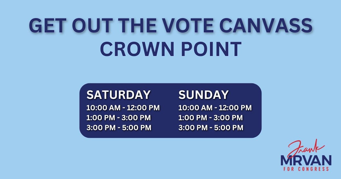 Get Out the Vote for Frank Mrvan by knocking on doors in Crown Point ...