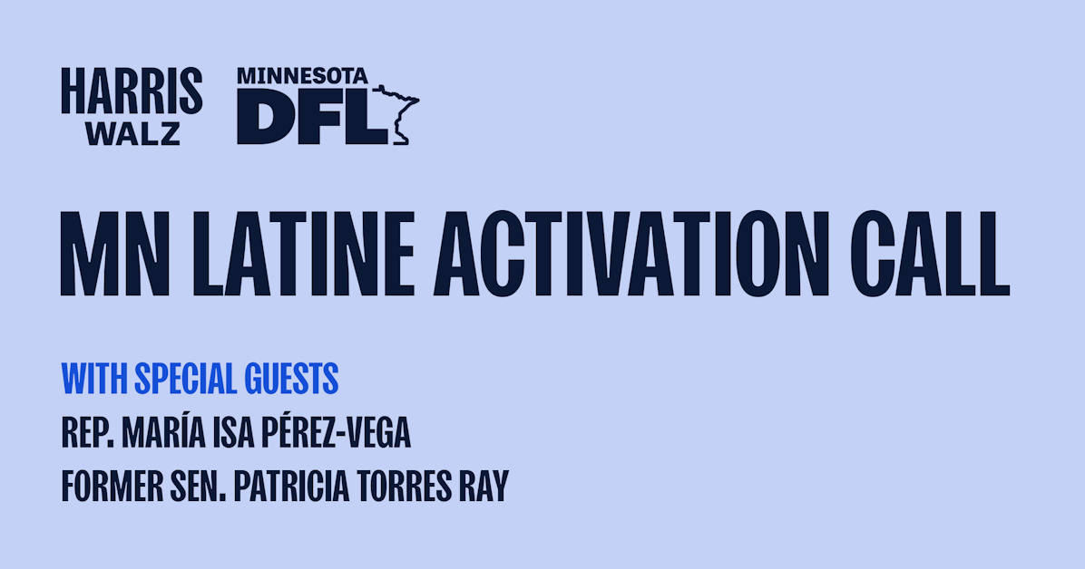 Minnesota Latine Activation Call · Minnesota DFL