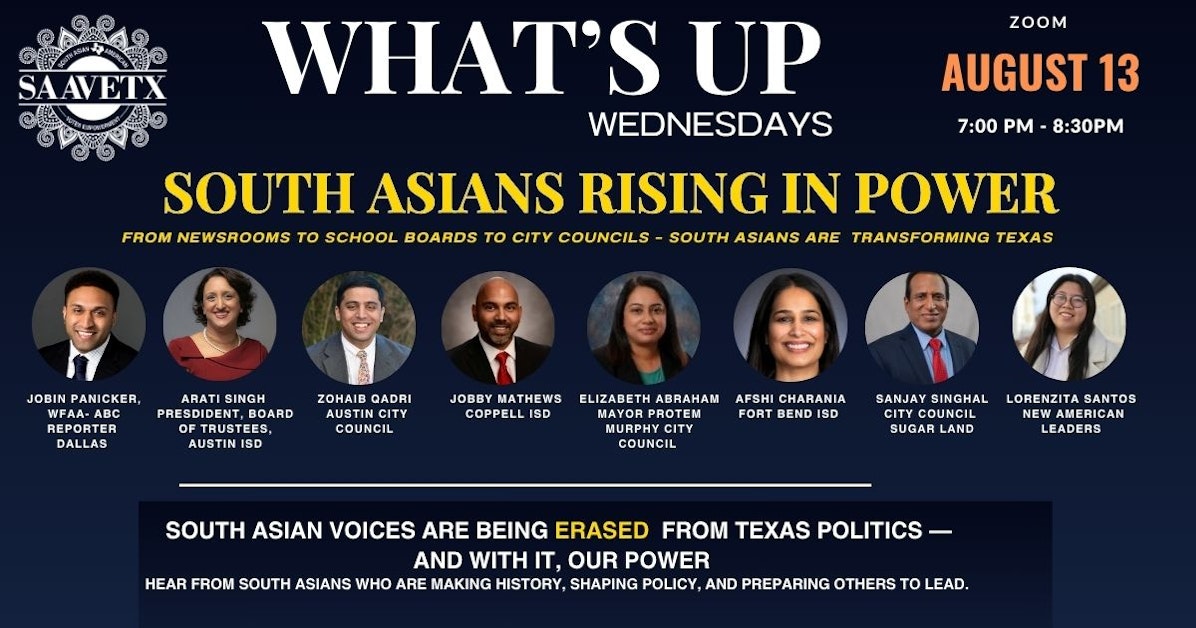 SOUTH ASIAN POWER South Asian Leadership Speaker Series · SAAVE Texas