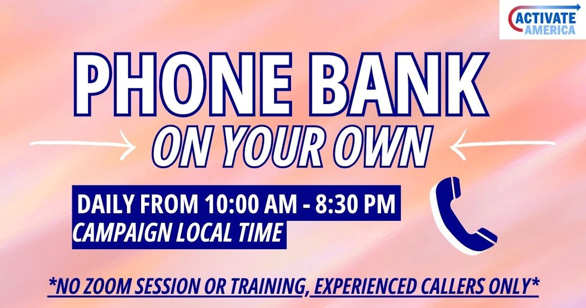 Call on Your Own: Virtual Phone Banking! · Activate America