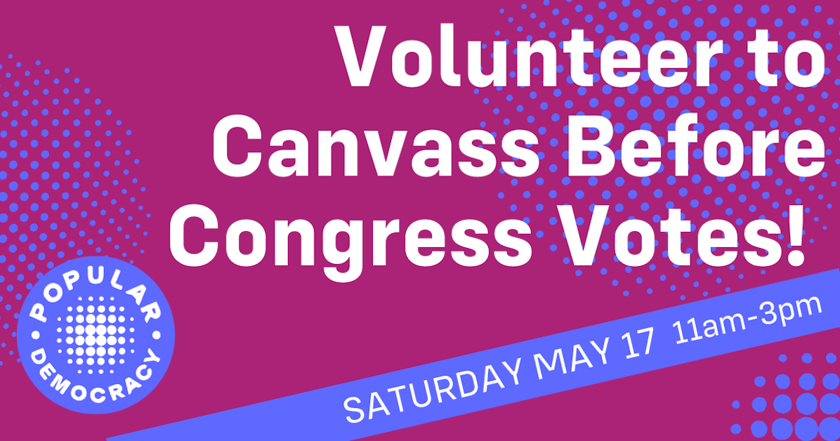 Volunteer to Canvass in Pennsylvania Before Congress Votes! · Working ...