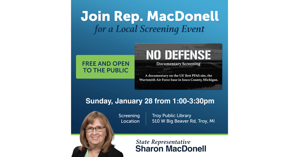 Rep. MacDonell's NO DEFENSE Documentary Screening · Michigan LCV