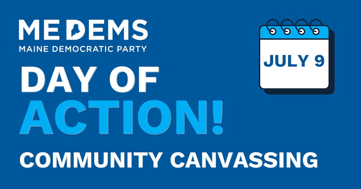Maine Dems Day of Action! -Community Canvassing- Lewiston · Mobilize