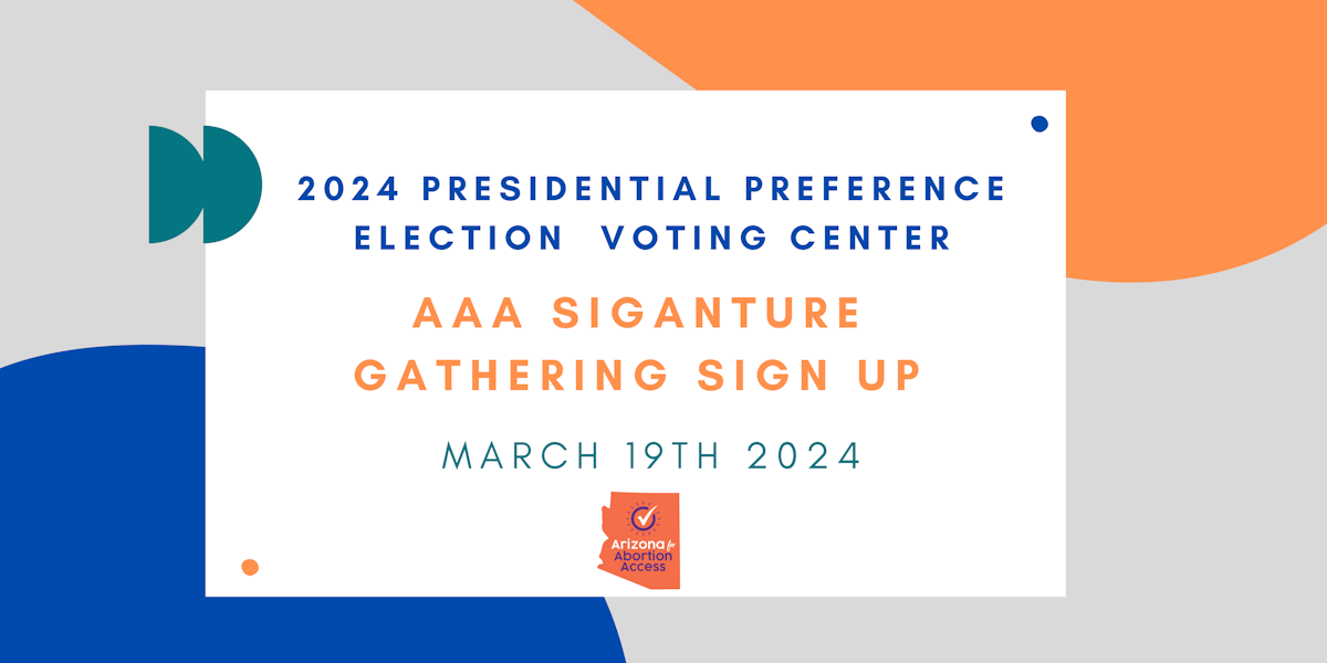 Arizona List: Pima Presidential Preference Election AAA Signature ...