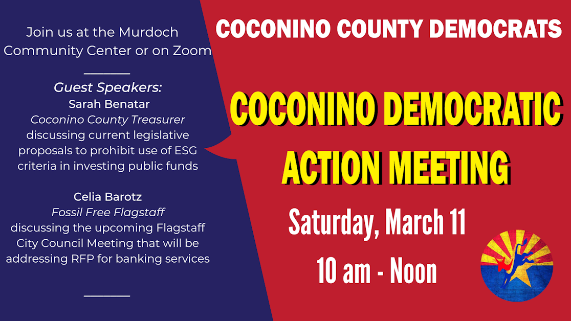 Coconino County Democrats Monthly Action Meeting · Arizona Democratic Party
