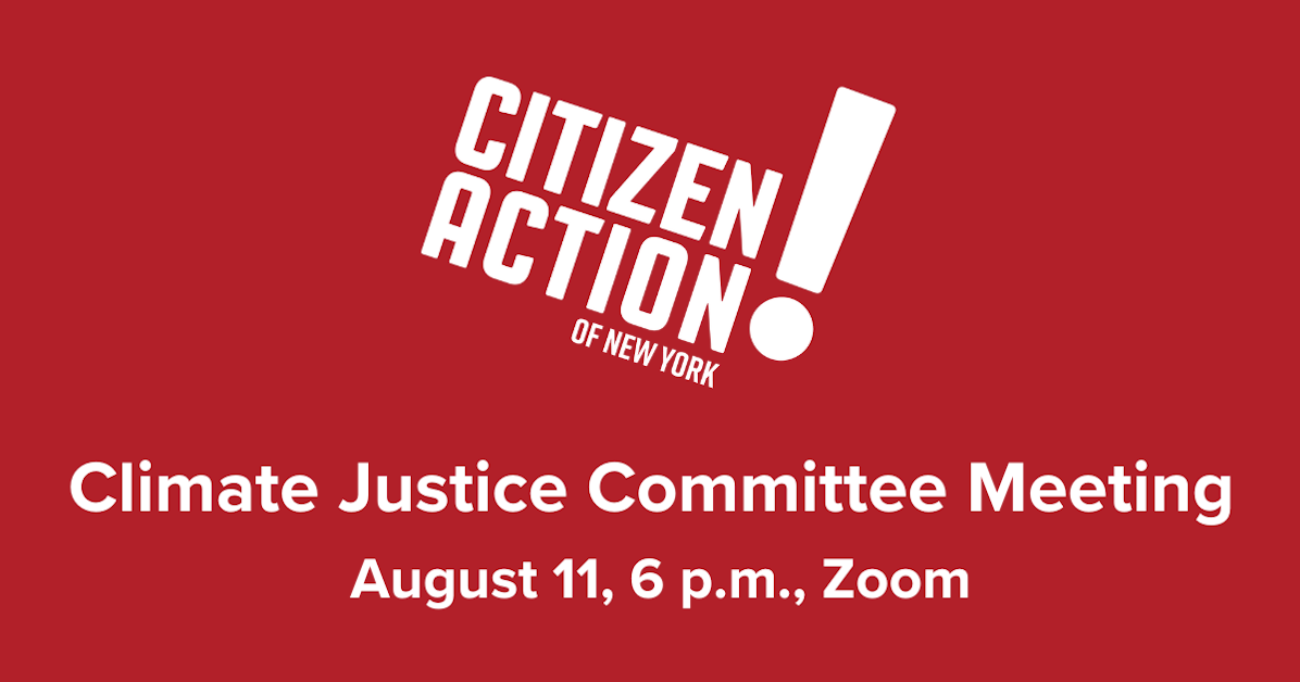 Statewide Climate Justice Committee · Citizen Action of New York