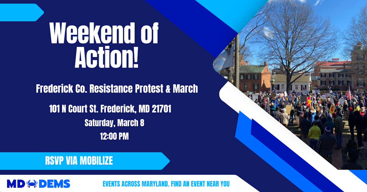 Frederick Co. Resistance Protest & March · Maryland Democratic Party
