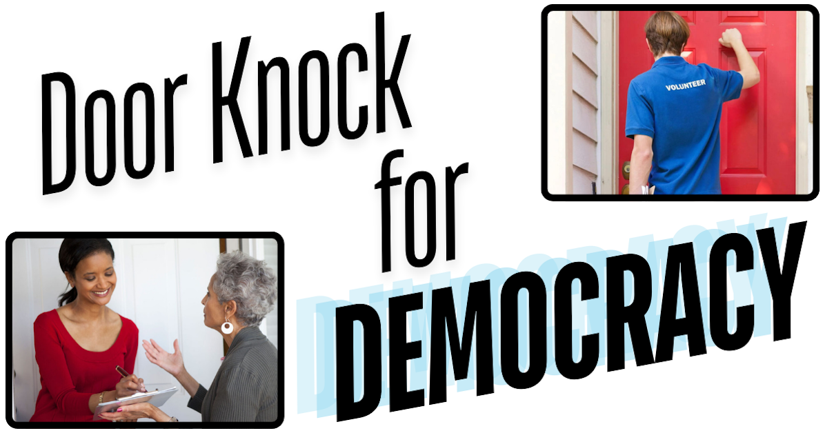 PCDC Door Knocking for Democracy! · Mobilize