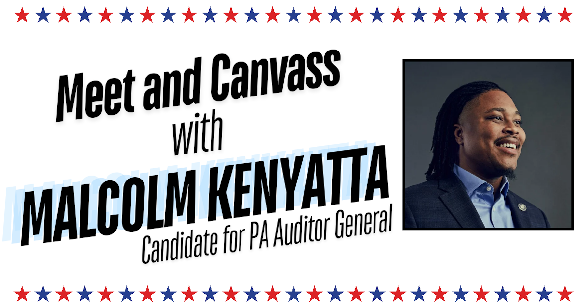 Meet and Canvass with Malcolm Kenyatta! · Mobilize