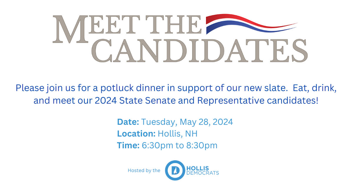 Meet the Candidates Pot Luck Supper · The NH Democratic Party
