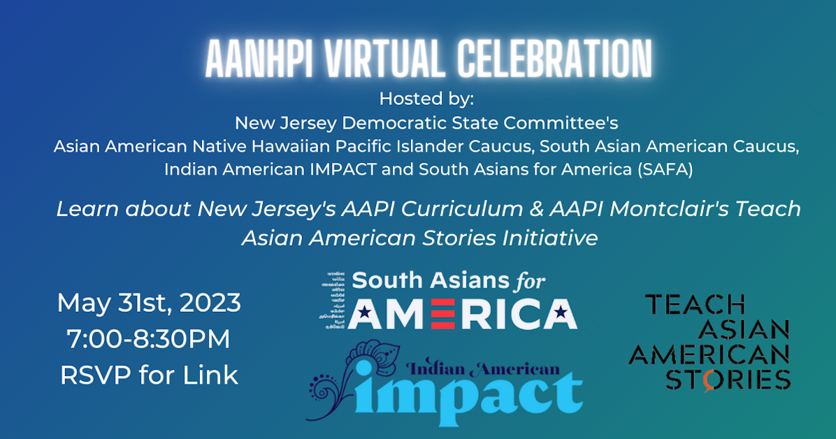 AANHPI Virtual Celebration on NJ's AAPI Curriculum & Teaching Asian ...