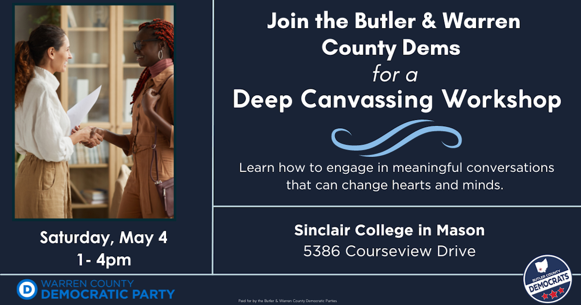 Deep Canvassing Workshop {Butler County, OH Dems} · Butler County ...