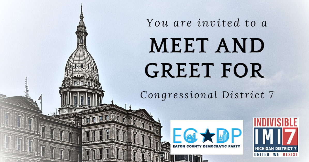 April Candidate Forum: Congressional District 7 · Indivisible Michigan ...