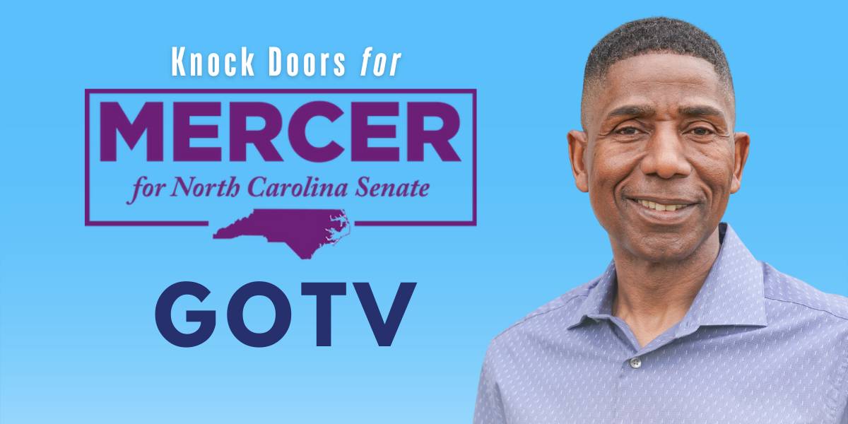 James Mercer GOTV Canvass | Nash County · Mobilize