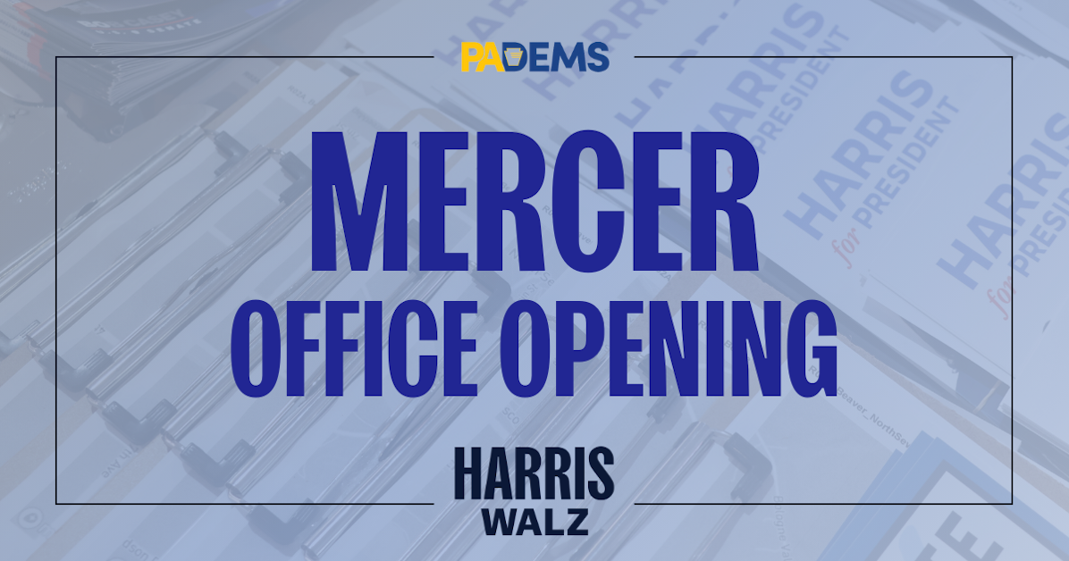 Mercer Office Opening! · PA Democratic Party