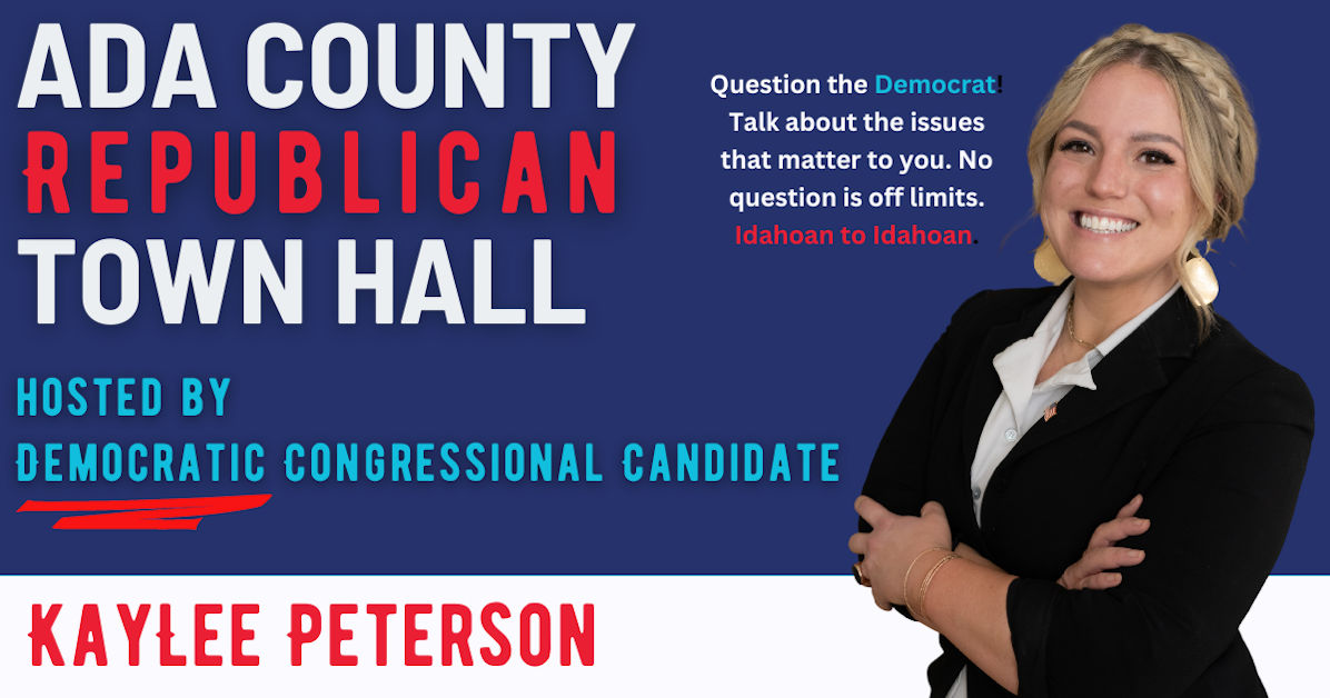 Ada County Republican Town Hall w/ Democratic Kaylee for Congress ...