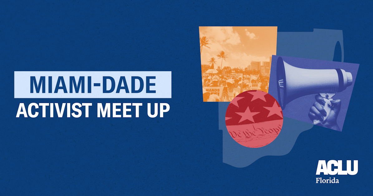 Miami-Dade Activist Meetup · Mobilize