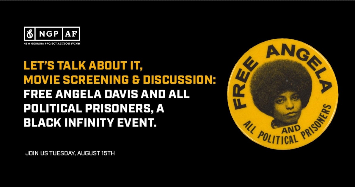 Let’s Talk About It, Movie Screening & Discussion: Free Angela Davis ...