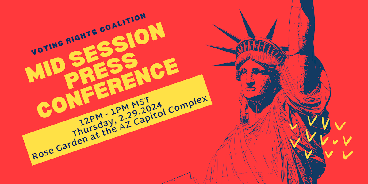 Arizona Voting Rights Coalition Mid Session Press Conference and Rally ...