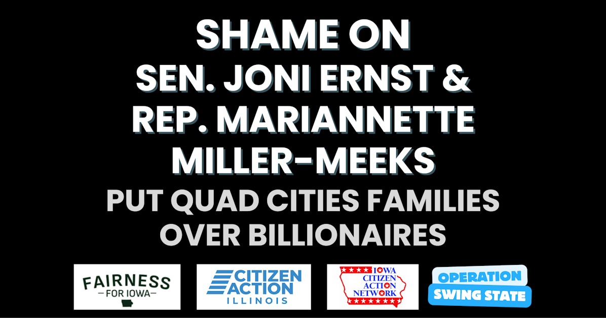 Sen. Joni Ernst & Rep. Mariannette Miller-Meeks: Put Quad Cities ...
