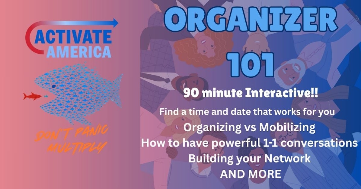 Organizer 101 Training · Activate America