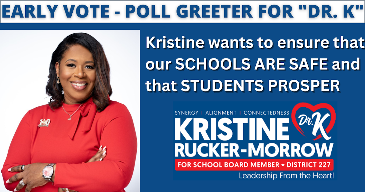 Early Voting Poll Greeter For "Dr. K" Kristine Rucker-Morrow · Mobilize