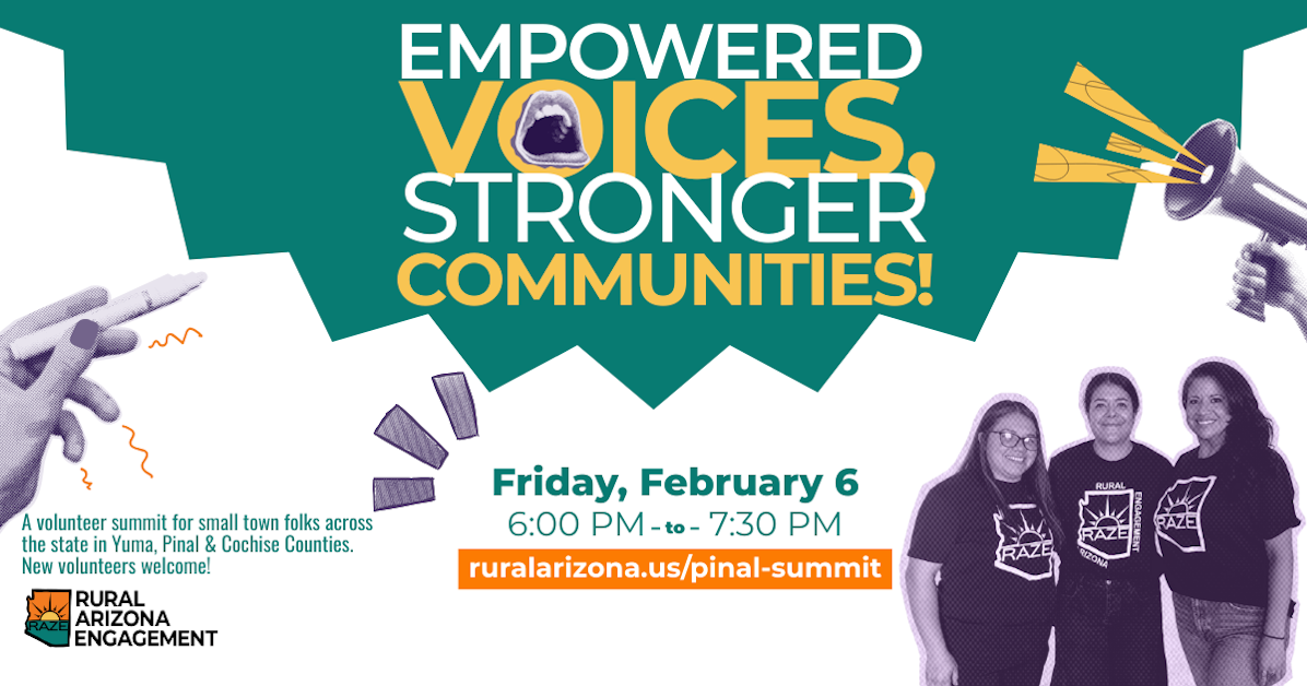 Empowered Voices, Stronger Communites: Pinal Volunteer Summit · Mobilize