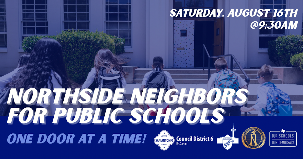 Northside Neighbors for Public Schools · Mobilize