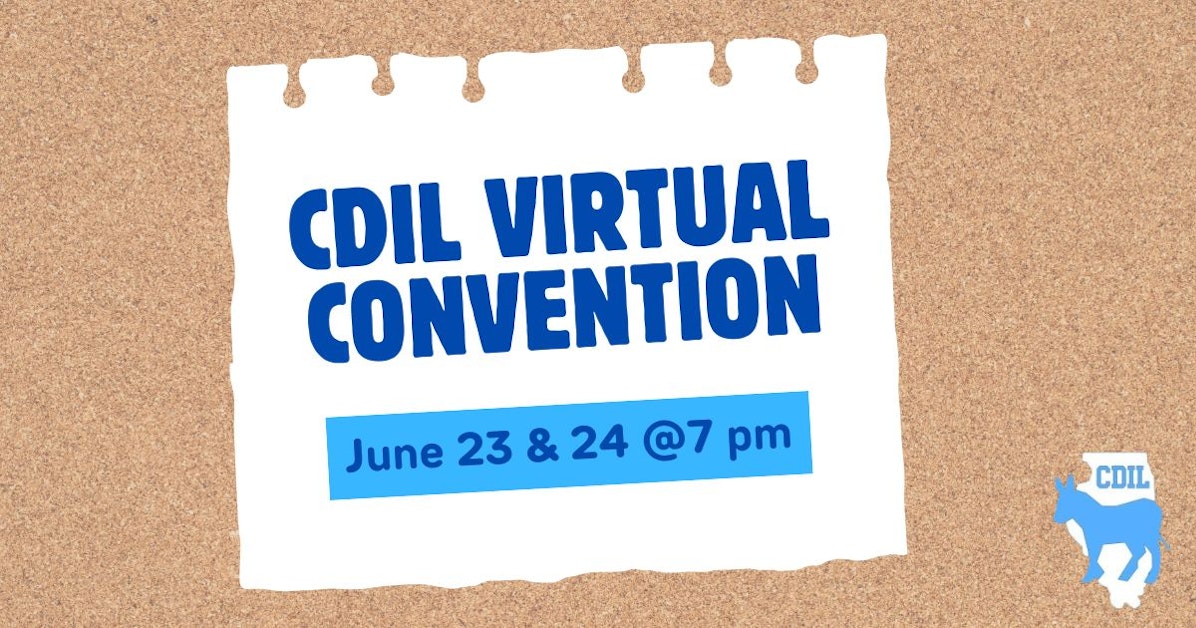 College Democrats of Illinois Virtual Convention · Democratic Party of ...