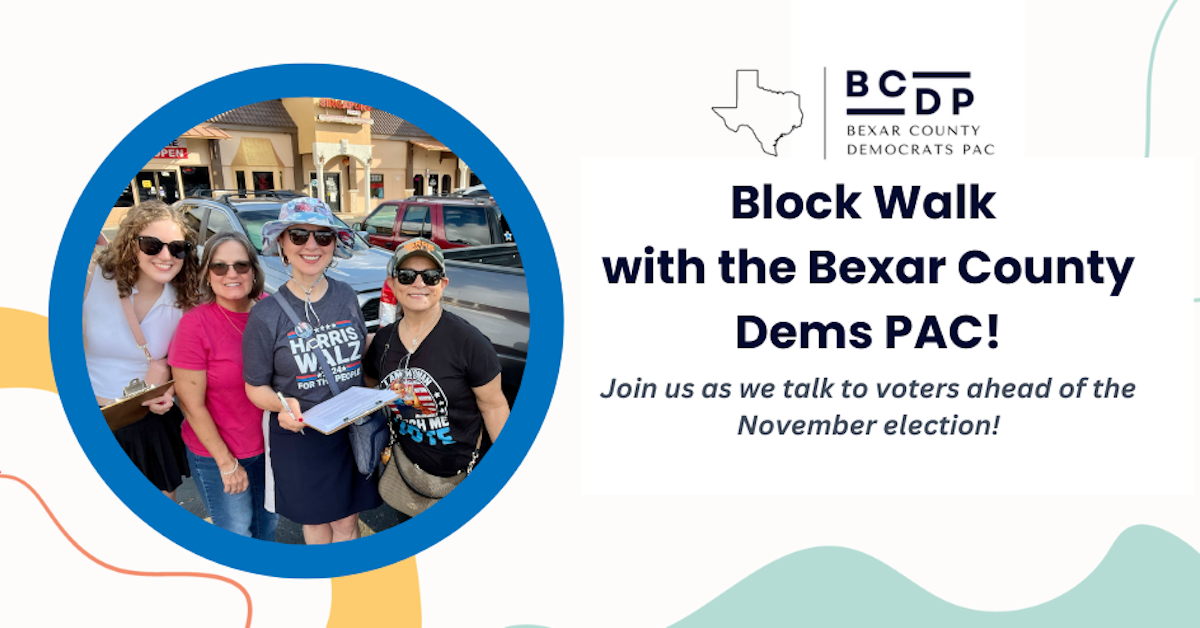 Block Walk your Democratic Neighbors-Olmos Basin Park Shearer Hills ...