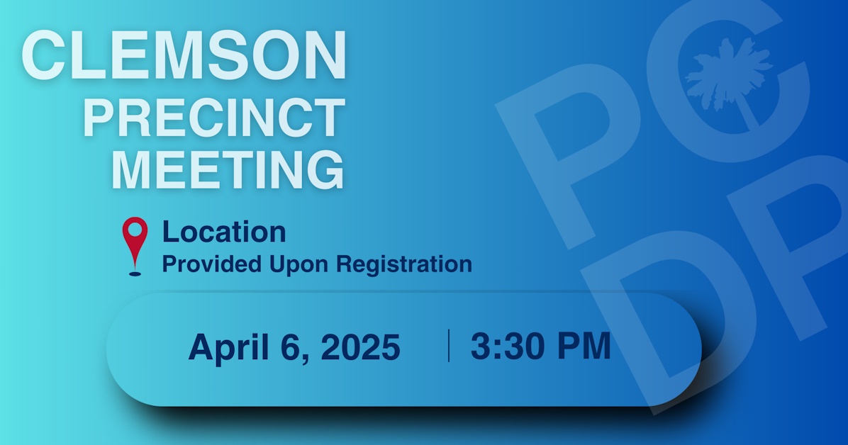 Clemson Precinct Meeting · Mobilize