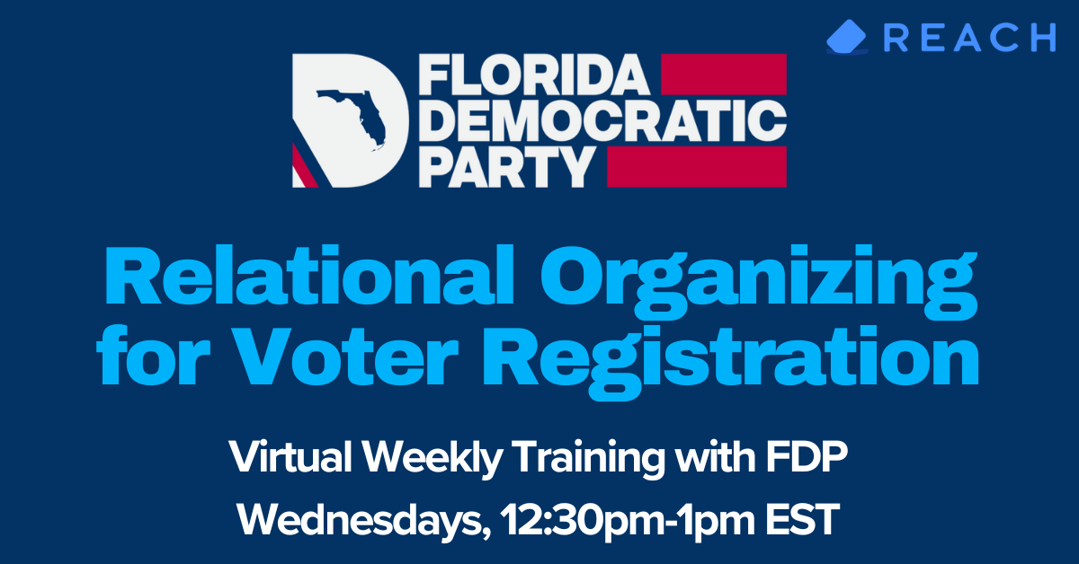 Relational Organizing for Voter Registration: Reach Level 2 · Orange ...