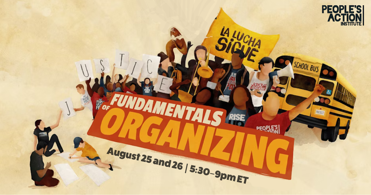 FUNDAMENTALS OF ORGANIZING · People's Action