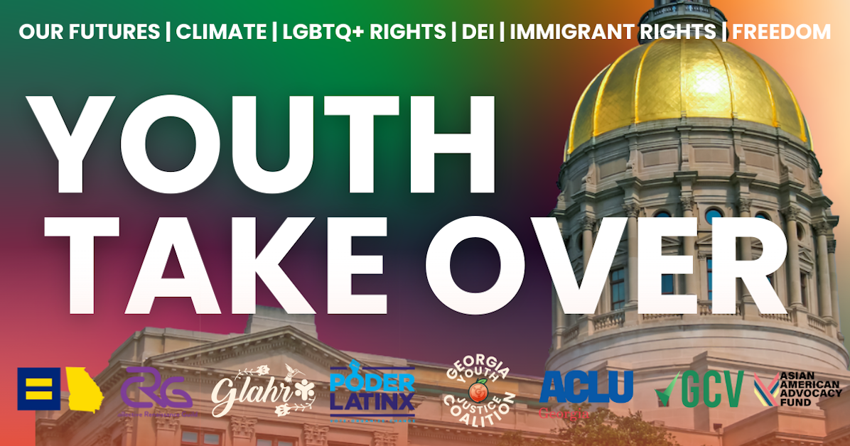 Youth Takeover at the Capitol · Georgia Youth Justice Coalition for Action