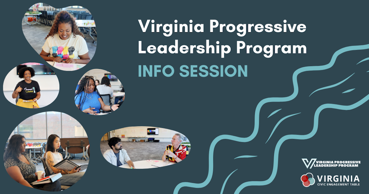 Virginia Progressive Leadership Program Info Session · VA Civic ...