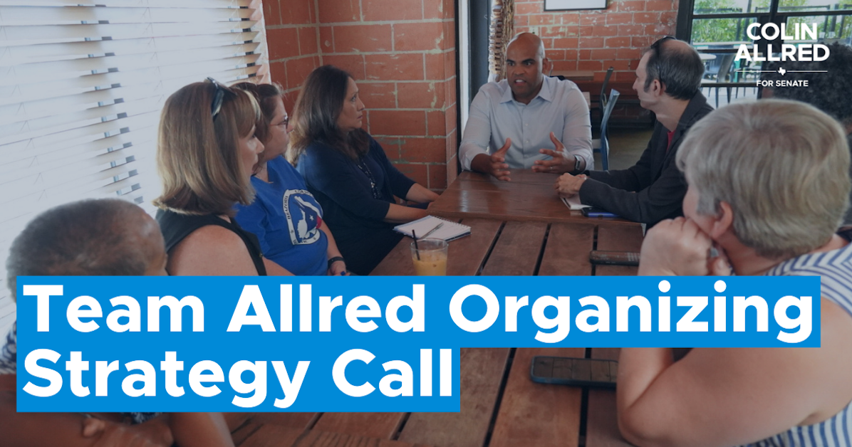 Team Allred Digital Organizing Strategy Call · Team Colin Allred
