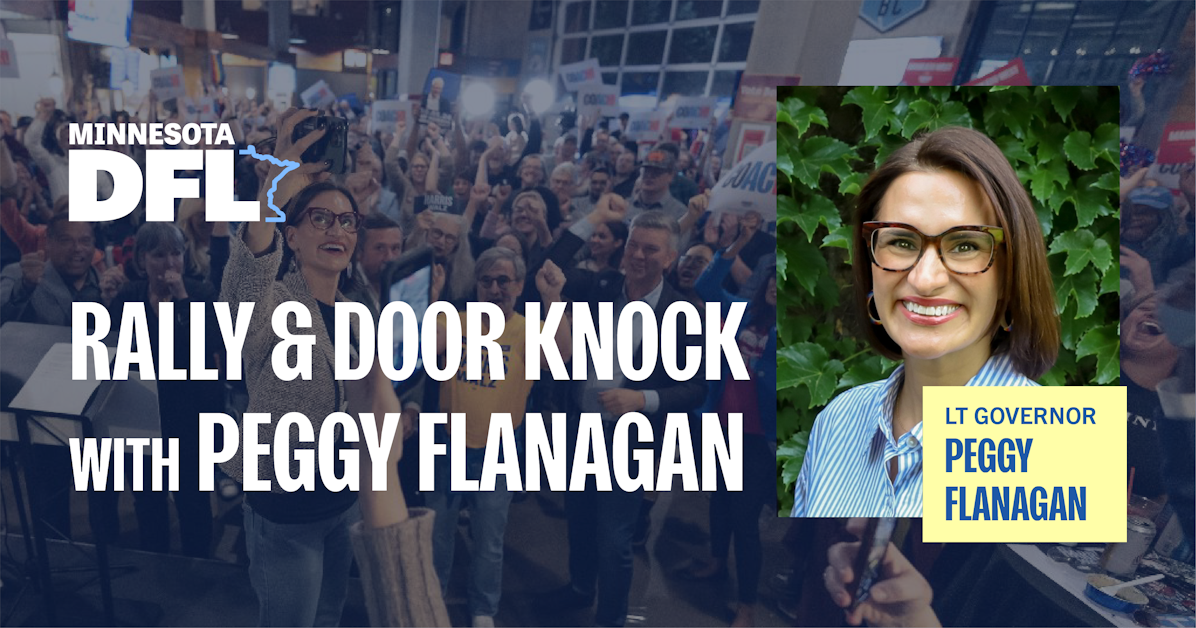 DFL Rally & Doorknock in Winona with Lt. Gov. Peggy Flanagan · Mobilize