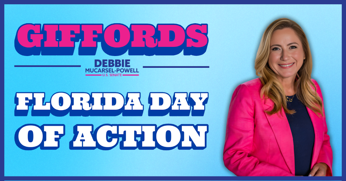 GIFFORDS Florida Day Of Action! · Debbie for Florida