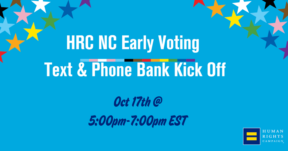 HRC NC Early Voting Text & Phone Bank Kick Off · Mobilize