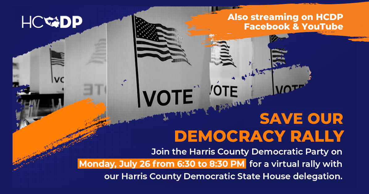 HCDP Save Our Democracy Rally · Harris County Democratic Party