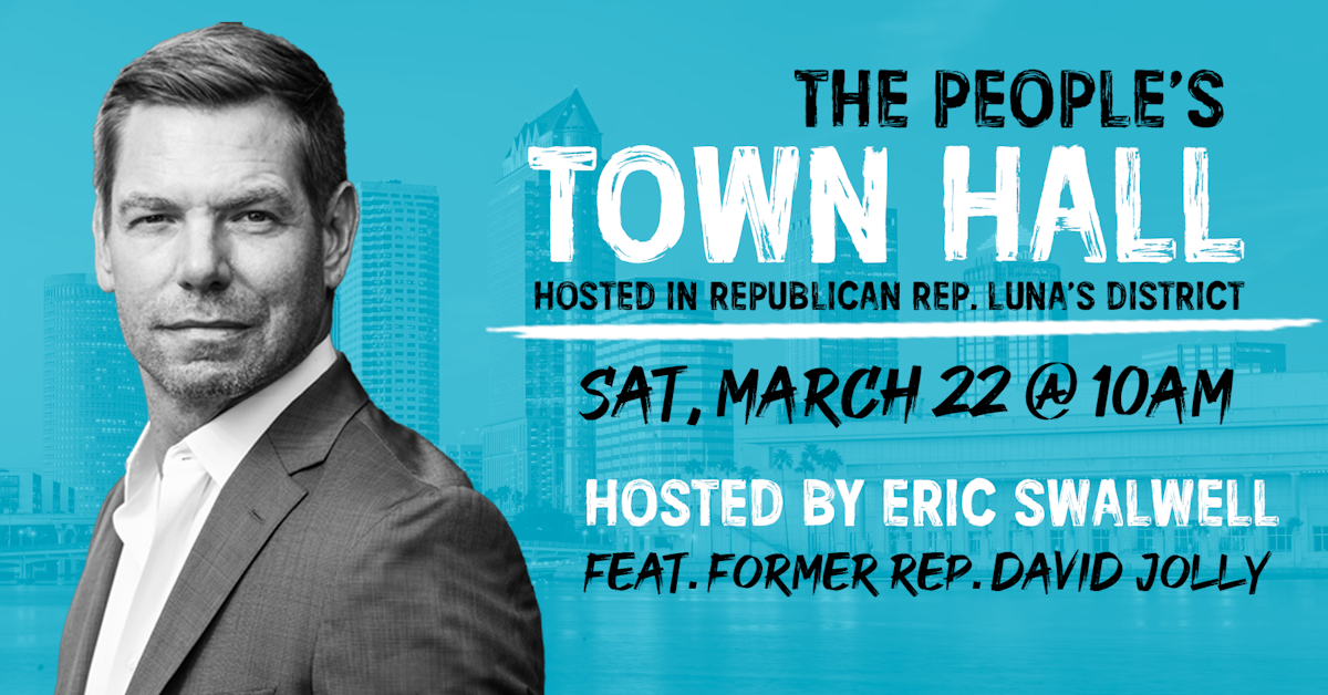 THE PEOPLE'S TOWN HALL: Featuring U.S. Rep. Eric Swalwell and former U ...