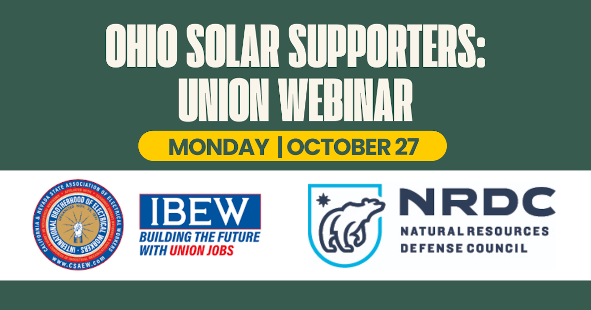 Ohio Solar Supporters: Union Engagement · Ohio Citizen Action