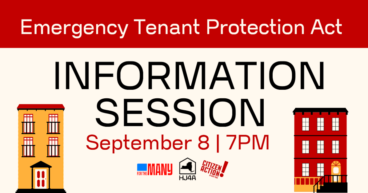 Emergency Tenant Protection Act Information Session · For The Many
