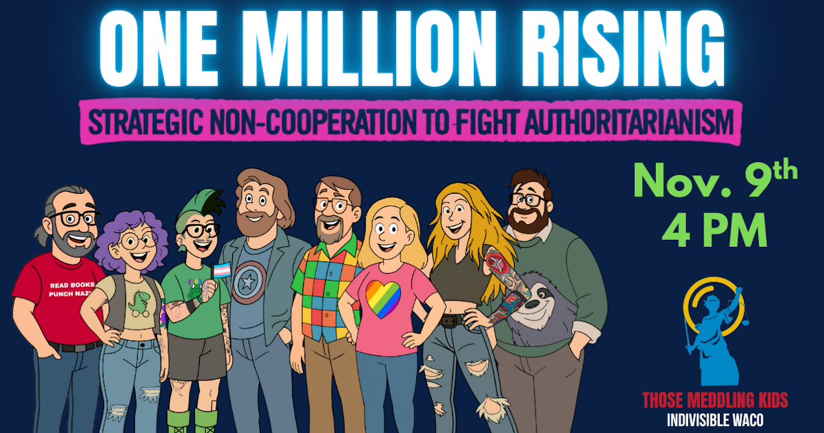 One Million Rising Meet & Greet with Indivisible Waco · Mobilize