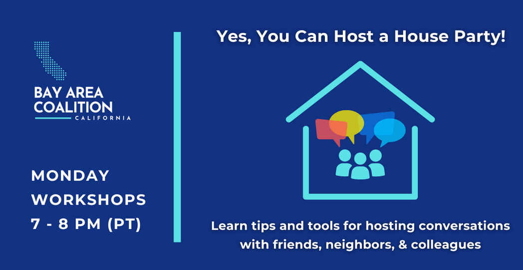 WORKSHOP | Yes, you can host a house party! · California Democratic Party