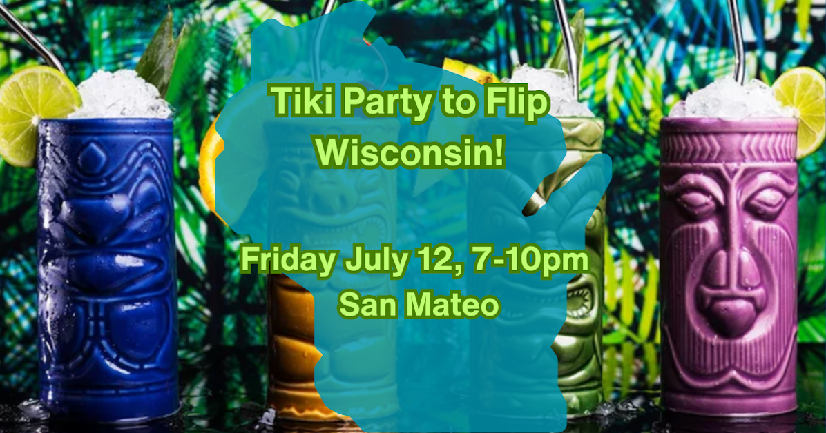 Tiki Party to Flip Wisconsin · Sister District