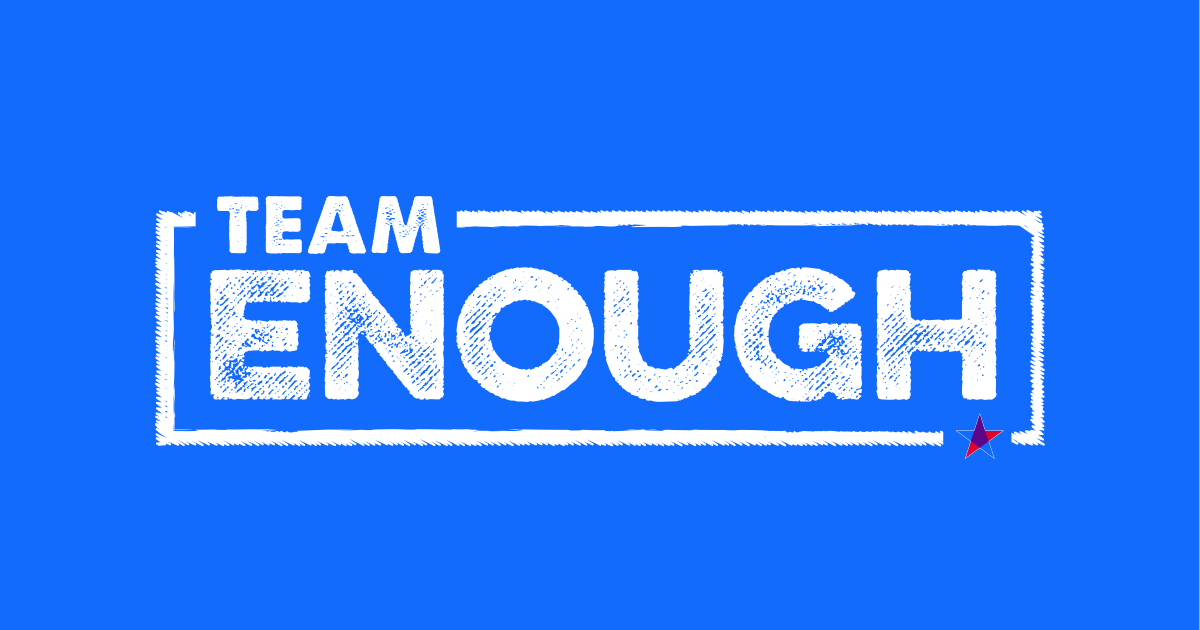 Team ENOUGH Welcome Session (For Young People Under 26) · Mobilize
