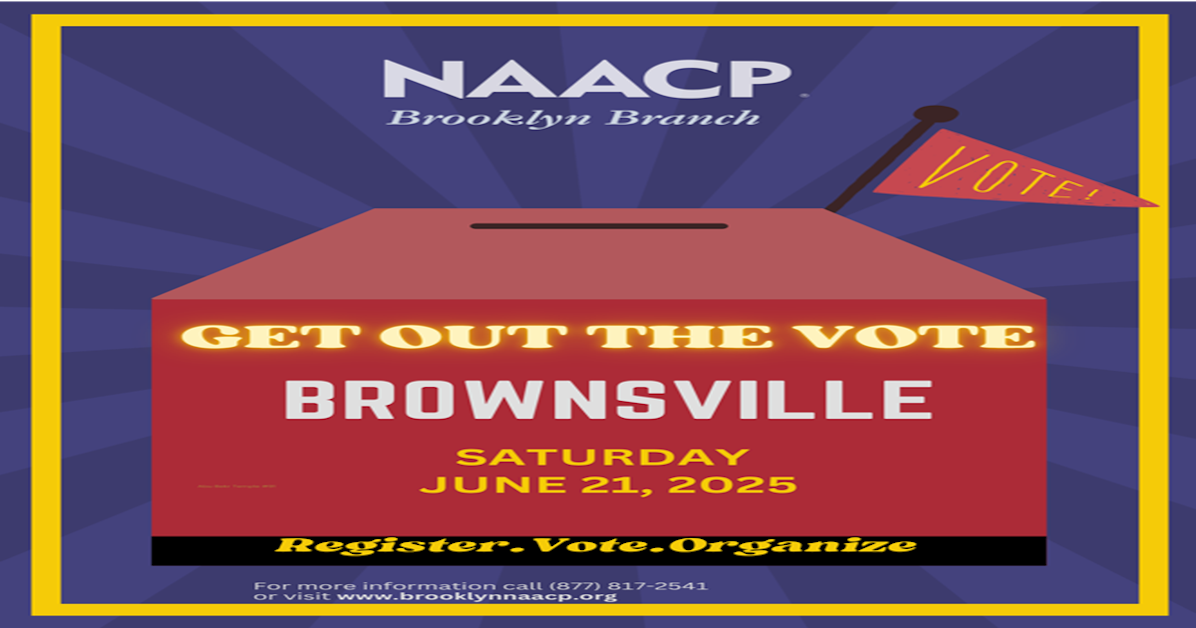 Primary GoTV Day: Brownsville · Brooklyn NAACP