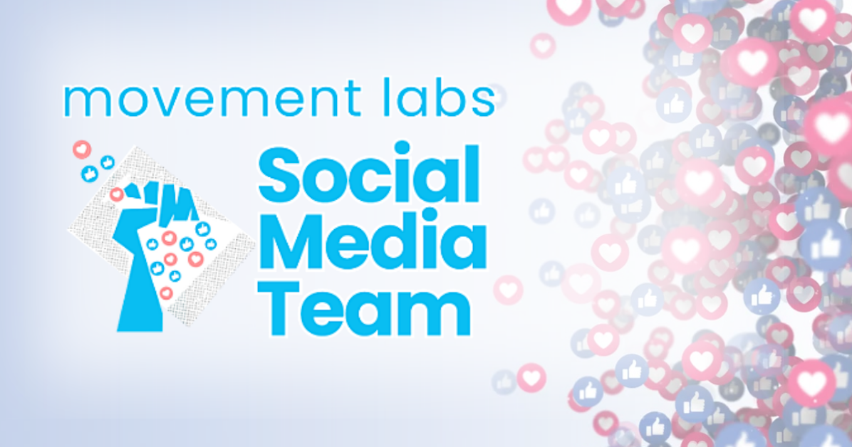Movement Labs Social Media Team - Teammate Orientation · Movement Labs